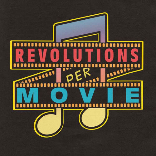 Listen to REVOLUTIONS PER MOVIE podcast | Deezer
