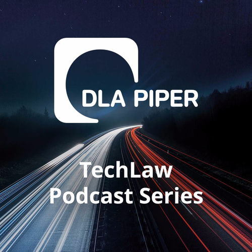 Listen to DLA Piper TechLaw Podcast Series podcast | Deezer