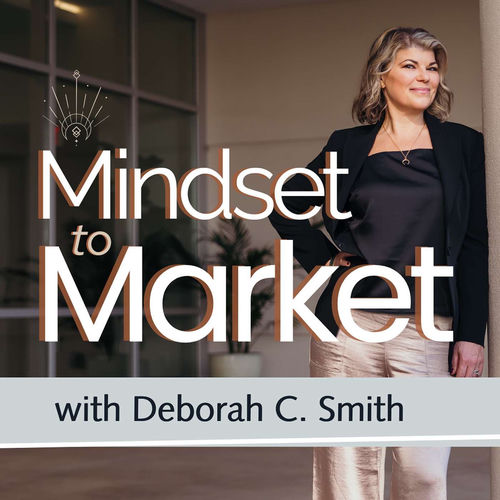 Listen to Mindset to Market: Holistic Business Tools for Solopreneurs ...