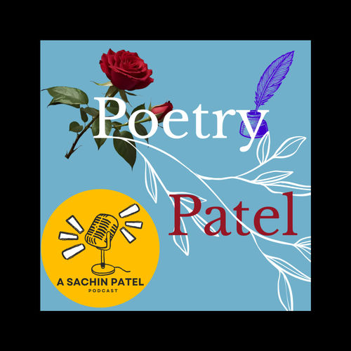 Listen to Poetry Patel podcast | Deezer