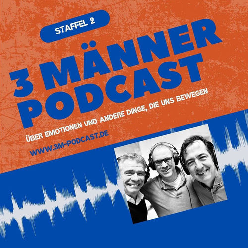 Listen to 3 Männer Podcast podcast | Deezer