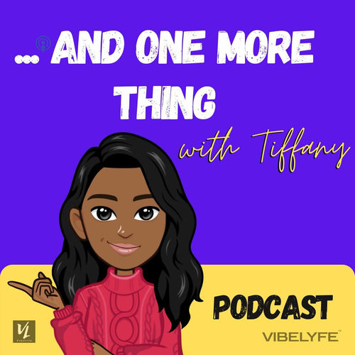 Listen to And One More Thing with Tiffany podcast | Deezer