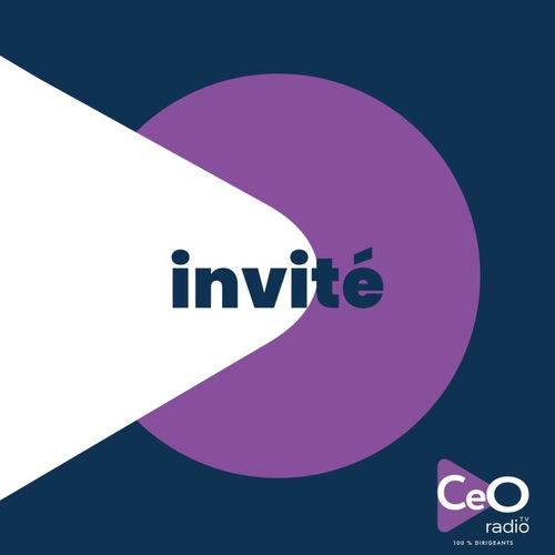 Listen to L'invité de CEO Radio podcast | Deezer