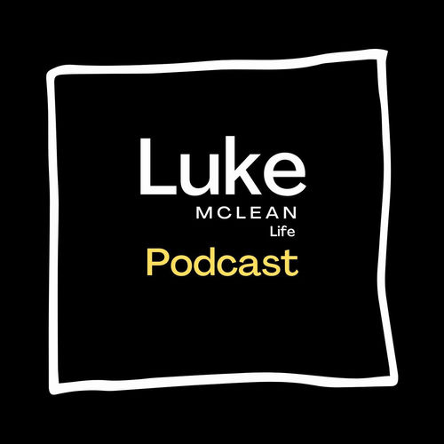 Listen to The Luke McLean Life Podcast podcast | Deezer