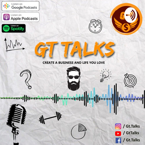 Listen to GT Talks | Business & Motivation | Tamil podcast | Deezer