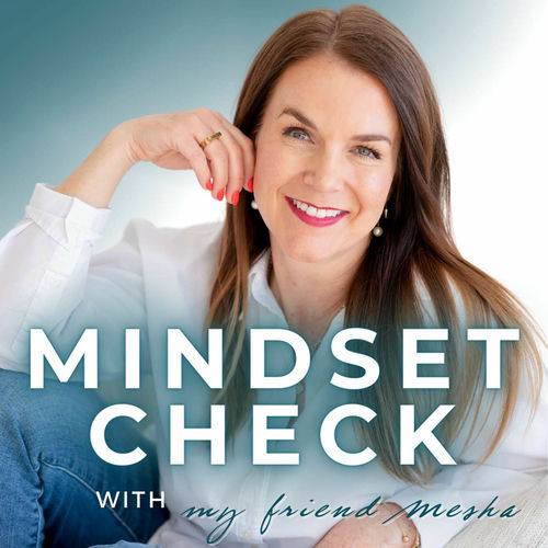Listen to Mindset Check podcast | Deezer
