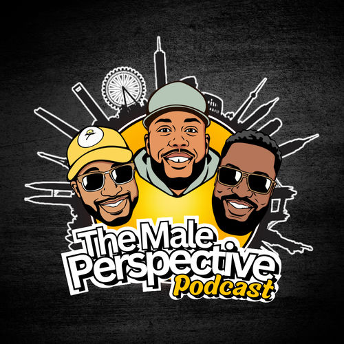 Listen to The Male Perspective Pod podcast | Deezer
