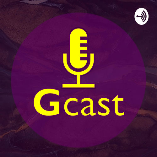 Listen to G Cast podcast | Deezer