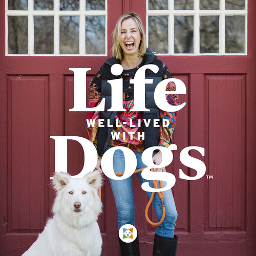 Listen to Life Well Lived with Dogs podcast | Deezer