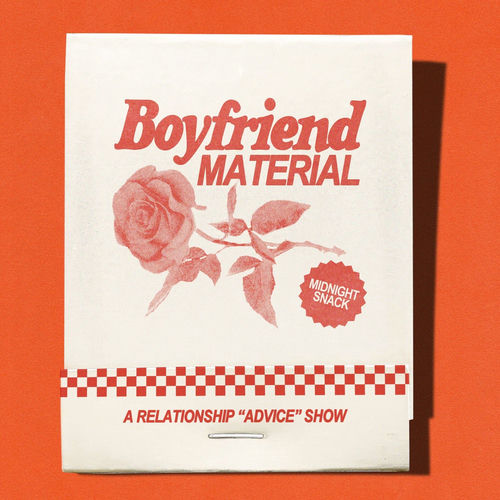 Listen to Boyfriend Material podcast | Deezer