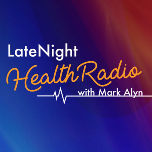 Listen to Late Night Health Radio podcast | Deezer