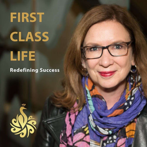 Listen to First Class Life podcast | Deezer