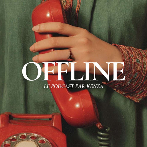 Listen to Offline podcast | Deezer