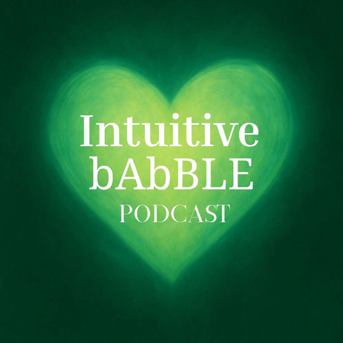 Listen to Intuitive bAbBLE podcast | Deezer