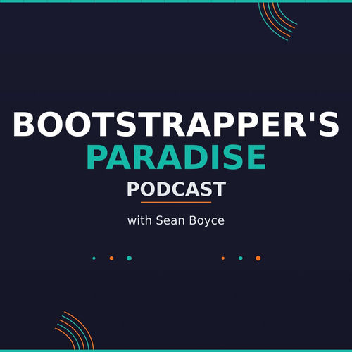 Listen to Bootstrapper's Paradise podcast | Deezer