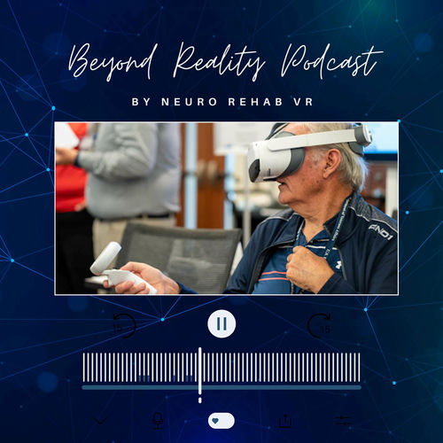 Listen to Beyond Reality by Neuro Rehab VR podcast | Deezer