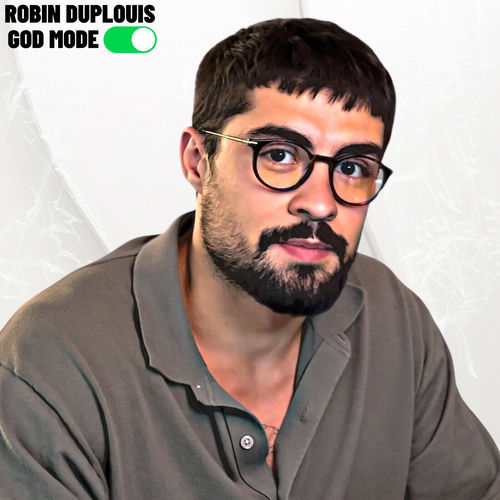 Listen to God Mode - Robin Duplouis podcast | Deezer