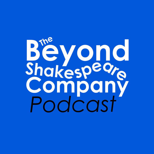 Listen to Beyond Shakespeare podcast | Deezer