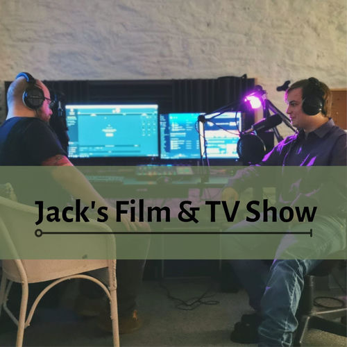 Listen to Jack's Film & TV show podcast | Deezer