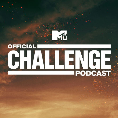 Listen to MTV's Official Challenge Podcast podcast | Deezer