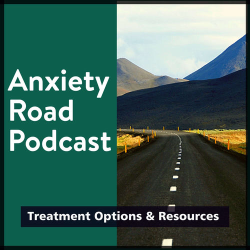 Listen to Anxiety Road Podcast podcast | Deezer