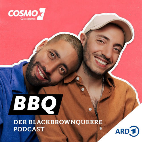 Listen to BBQ – Der Black Brown Queere Podcast von COSMO podcast | Deezer
