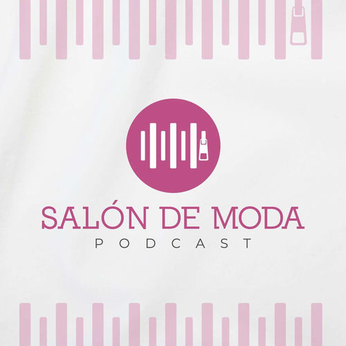 Listen to Salón de Moda podcast | Deezer