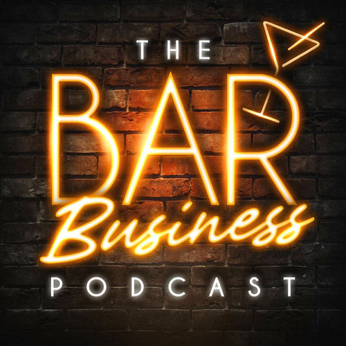 Listen to The Bar Business Podcast: Smart Hospitality & Marketing Secrets For Bar & Pub Owners ...