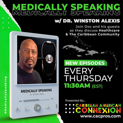 Listen to Medically Speaking w/ Dr. Winston Alexis podcast | Deezer