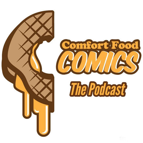 Listen to Comfort Food Comics podcast | Deezer