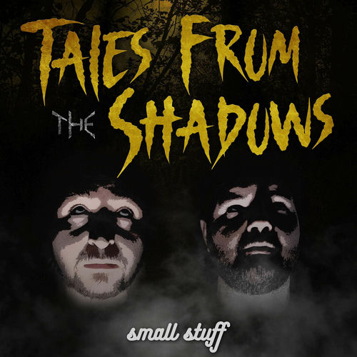 Listen to Tales From the Shadows podcast | Deezer