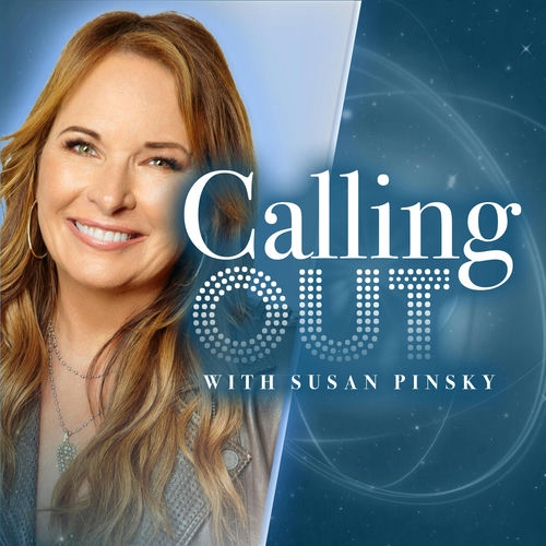Listen to Calling Out With Susan Pinsky podcast | Deezer