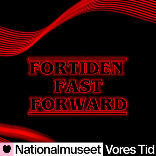 Listen to Fortiden Fast Forward podcast | Deezer