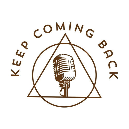 Listen to Keep Coming Back Podcast podcast | Deezer