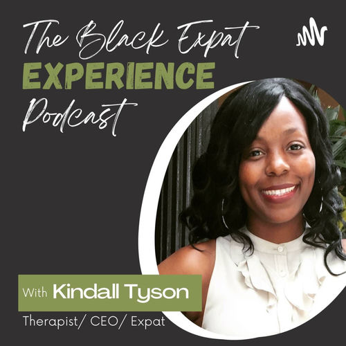 Listen to The Black Expat Experience Podcast podcast | Deezer