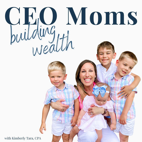 Listen to CEO Moms Building Wealth: Tax Strategy for Female Service ...
