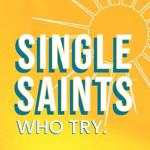 Listen to Single Saints Who Try podcast | Deezer