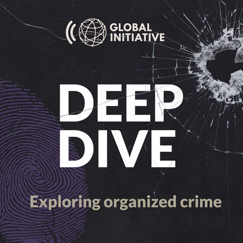 Listen to Deep Dive: Exploring Organized Crime podcast | Deezer