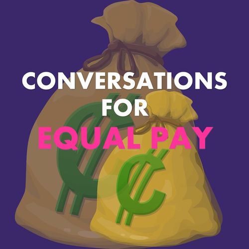 Listen to Conversations for Equal Pay podcast | Deezer
