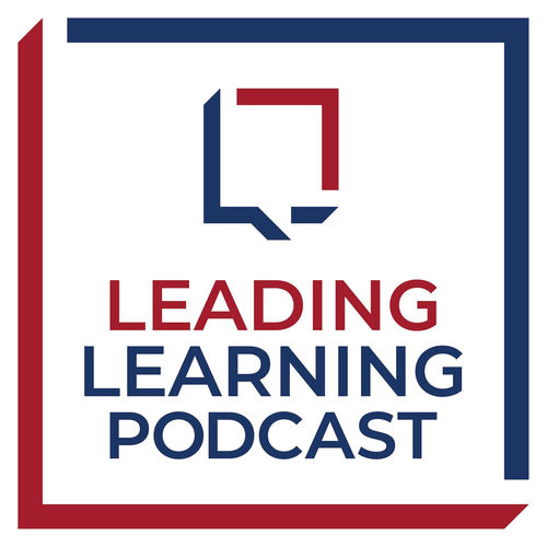 Listen to Leading Learning Podcast podcast | Deezer