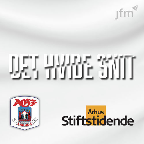 Listen to Det Hvide Snit - en podcast om AGF podcast | Deezer
