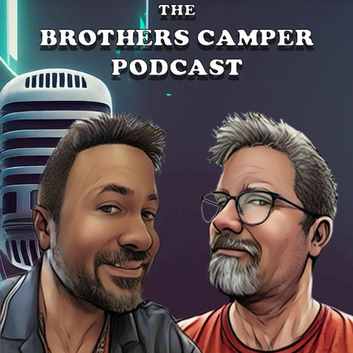 Listen to The Brothers Camper podcast | Deezer