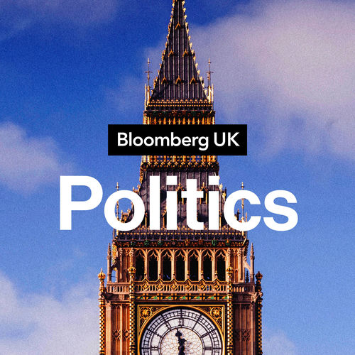 Listen to Bloomberg UK Politics podcast | Deezer