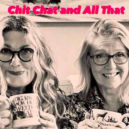 Listen to Chit Chat and All That podcast | Deezer