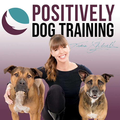 Listen to Positively Dog Training - The Official Victoria Stilwell ...