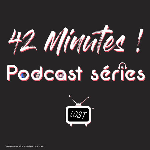 Listen to 42 Minutes - Podcast séries podcast | Deezer
