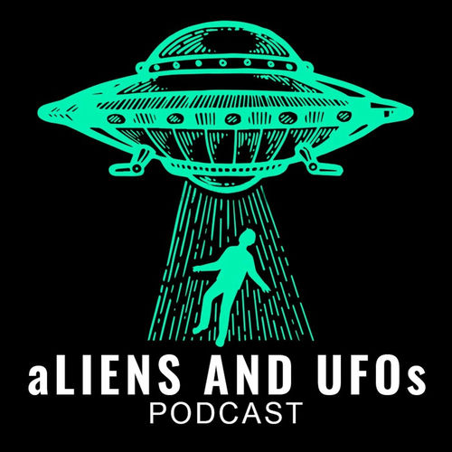 Listen to Aliens and UFOs Podcast podcast | Deezer