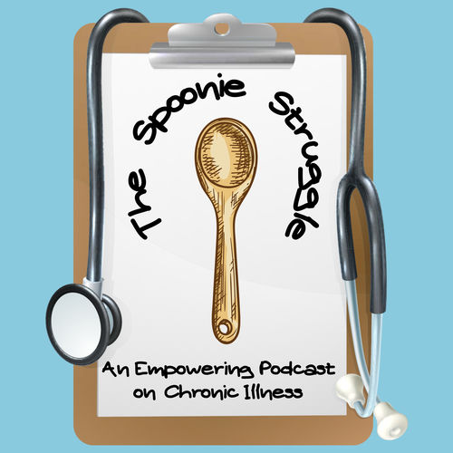 Listen to The Spoonie Struggle podcast | Deezer