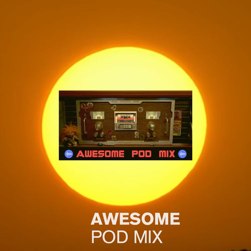Listen to Awesome Pod Mix podcast | Deezer