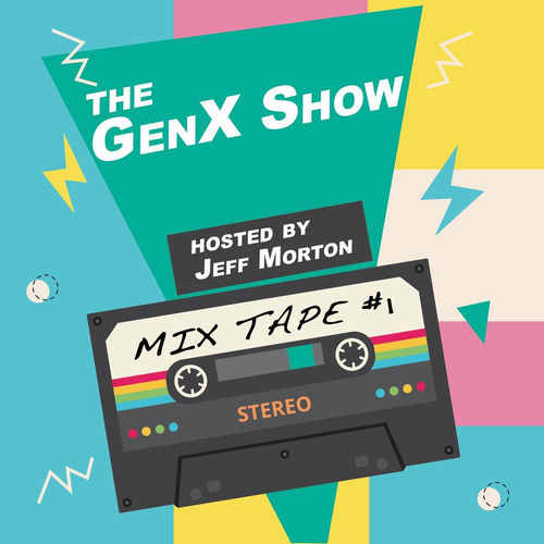 Listen to The GenX Show podcast | Deezer